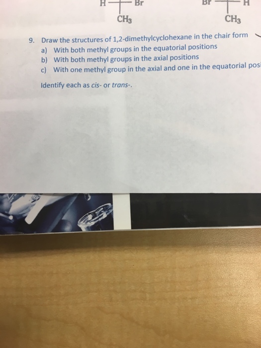 Solved Draw the structures of 1, 2-dimethylcyclohexane in | Chegg.com