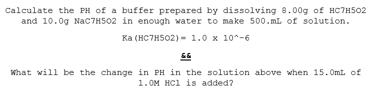 Solved Calculate the PH of a buffer prepared by dissolving | Chegg.com