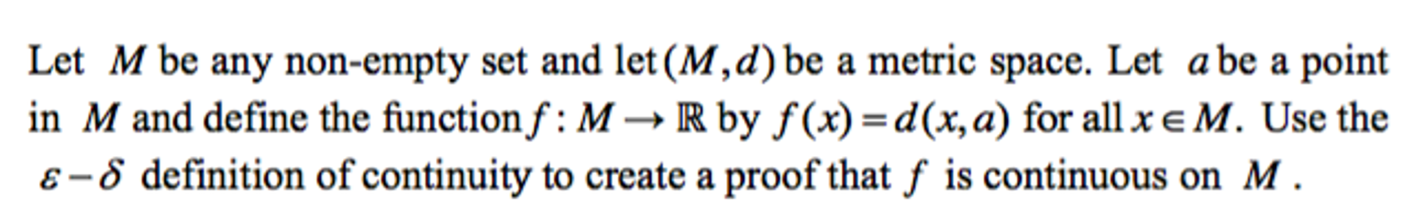 Solved Let M be any non-empty set and let (M, d) be a metric | Chegg.com
