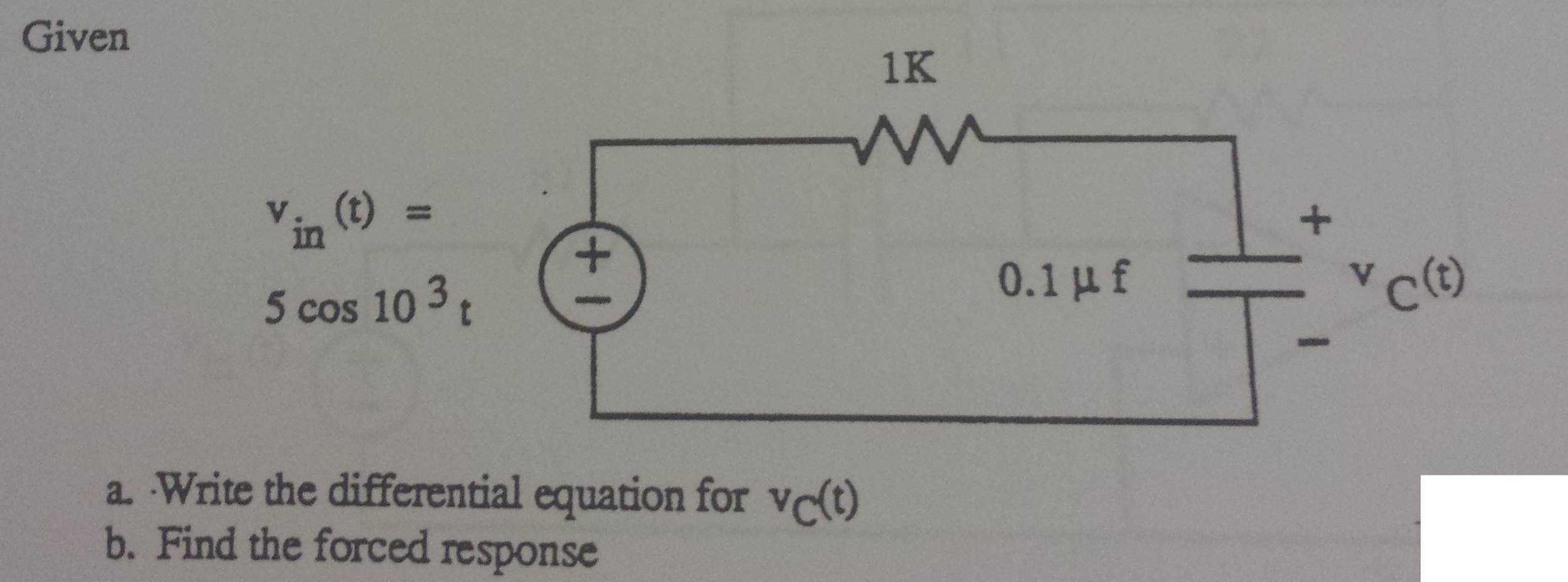 Solved Given Write the differential equation for v_C (t) | Chegg.com