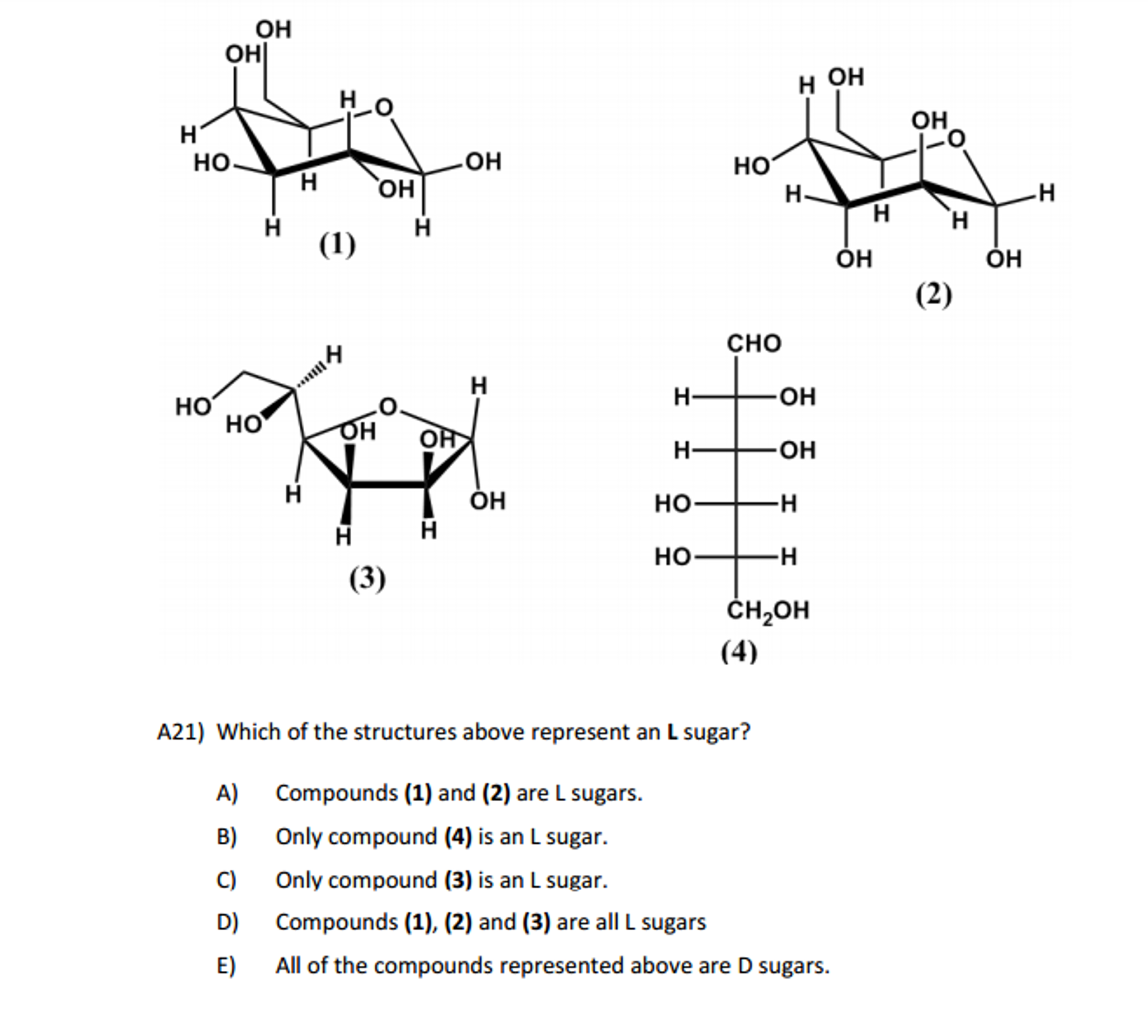 Solved Which of the structures above represent an L sugar? | Chegg.com