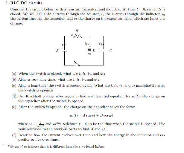 Solved 3. RLC DC circuits. Consider the circuit below, with | Chegg.com