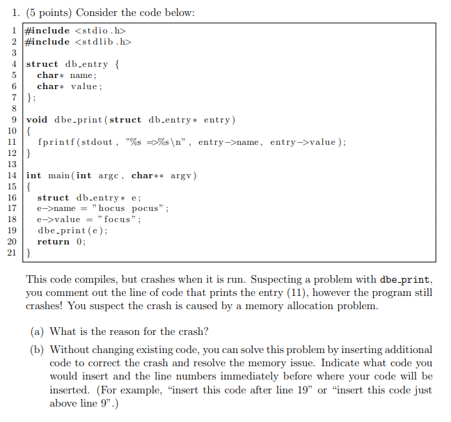 1. (5 points) Consider the code below: | |#include 2 | Chegg.com