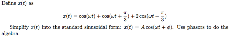 Solved Define X T As X T Cos Omega T Cos Omega T