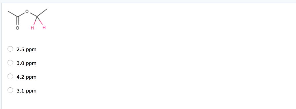 Solved 0 3.0 ppm 4.2 ppm 1.1 ppm 2.2 ppm | Chegg.com