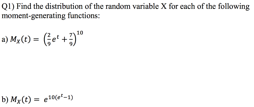 Solved Find the distribution of the random variable X for | Chegg.com