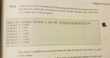 Solved Write a program that reads the integers between 1 and | Chegg.com