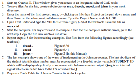 1. 2. Start-up Quartus II. This window gives you | Chegg.com