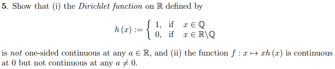 Show that (I) the dirichlet function function on R | Chegg.com