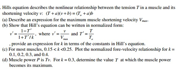 Solved . Hills equation describes the nonlinear relationship | Chegg.com