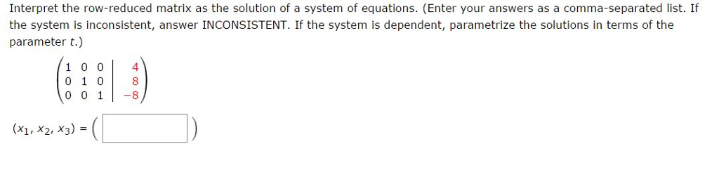 Solved Interpret the row-reduced matrix as the solution of a | Chegg.com