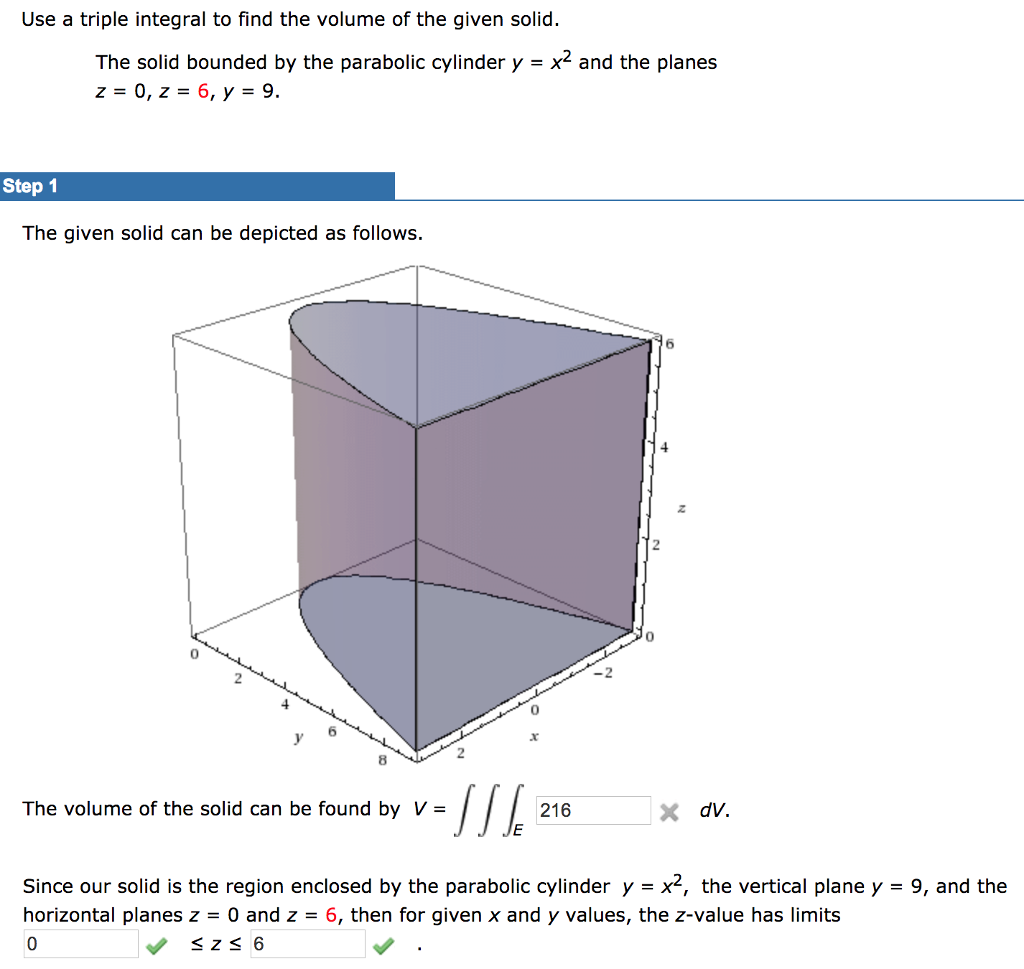 Solved Use a triple integral to find the volume of the given | Chegg.com