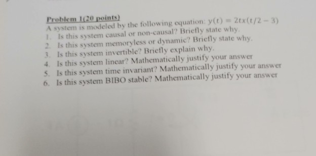 Solved Problem 120 points A system is modeled by the | Chegg.com