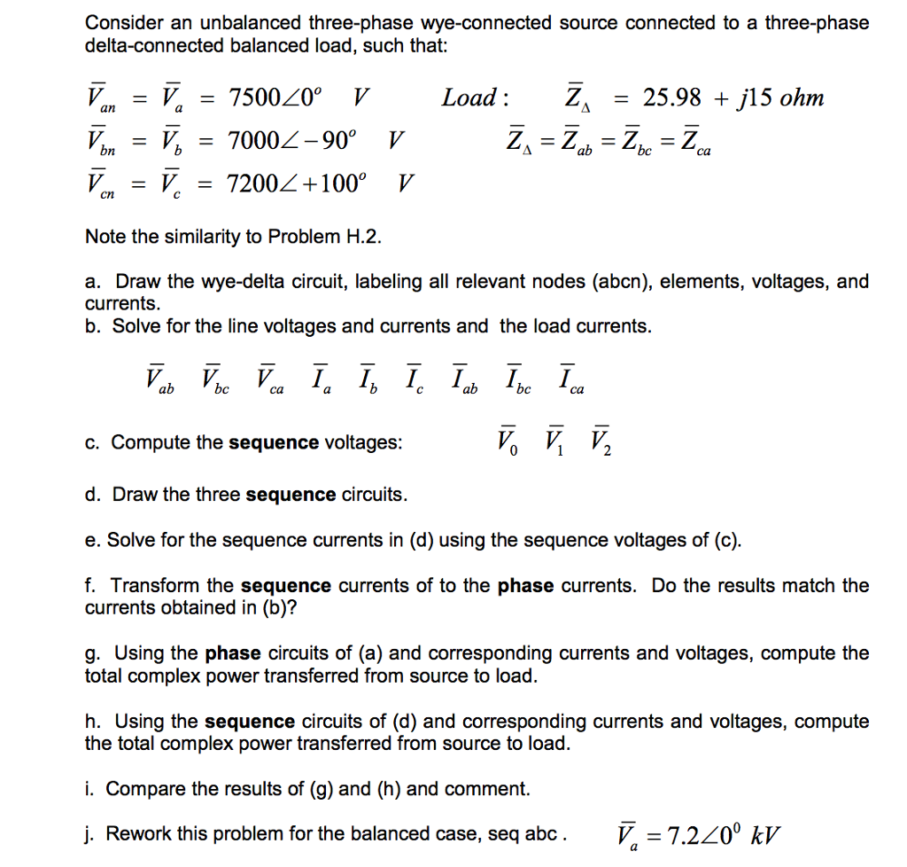 Solved Consider an unbalanced three-phase wye-connected | Chegg.com