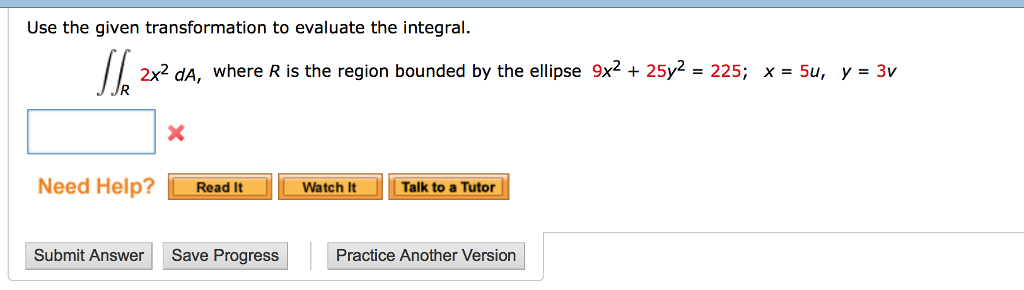 Solved Use the given transformation to evaluate the integral | Chegg.com