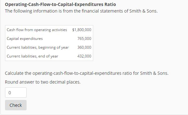 Solved Operating-Cash-Flow-to-Current-Liabilities Ratio The | Chegg.com