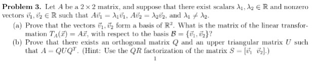 Solved Problem 3. Let A be a 2 x 2 matrix, and suppose that | Chegg.com