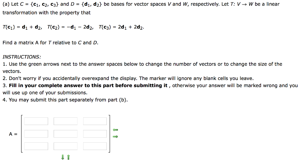 Solved (a) Let C = {C1, C2, C3} and D = {d1, d 12} be bases | Chegg.com