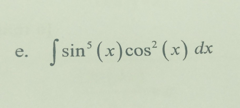 Solved e. sin x) cos(x) dx | Chegg.com