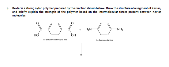 Solved Kevlar is a strong nylon polymer prepared by the | Chegg.com