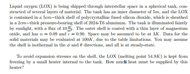 Solved Liquid oxygen (LOX) is being shipped through | Chegg.com