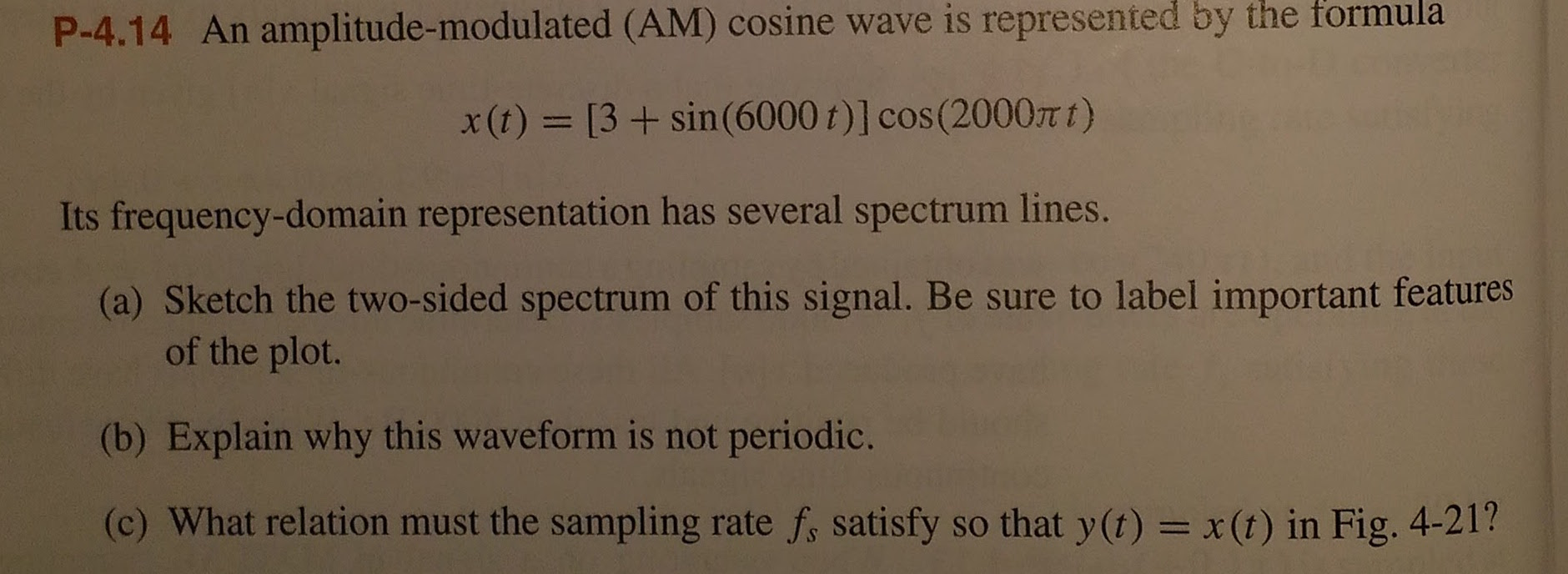 Solved An amplitude-modulated (AM) cosine wave is | Chegg.com