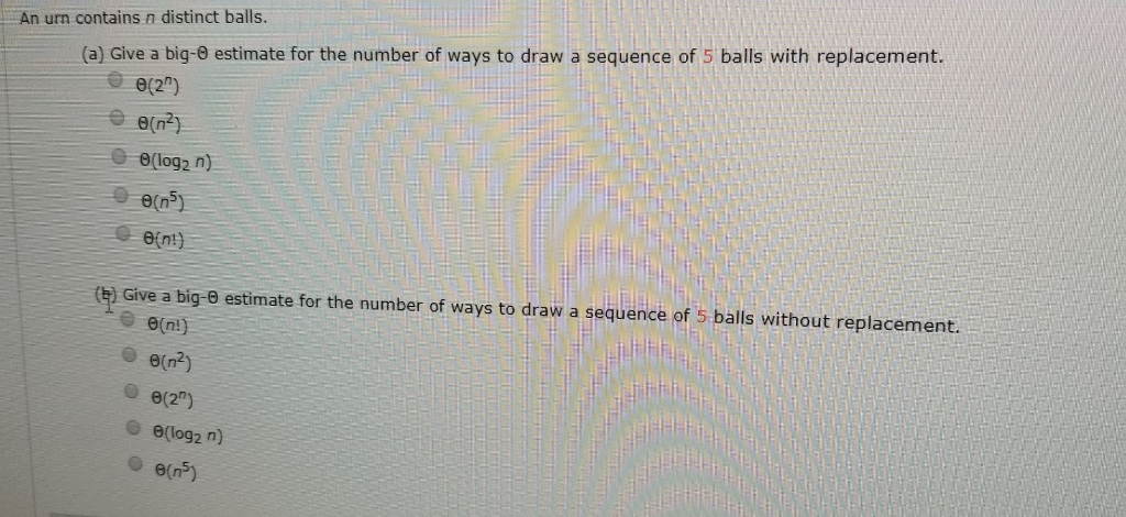 Solved An urn contains n distinct balls. (a) Give a big- | Chegg.com