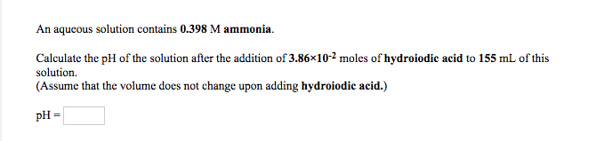 Solved An aqueous solution contains 0.398 M ammonia coleniae | Chegg.com