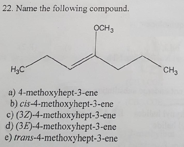 Solved 22. Name the following compound OCH3 H3C CH a) | Chegg.com