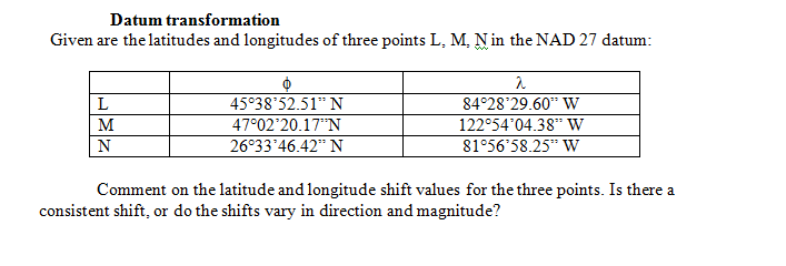 Datum transformation Given are the latitudes and | Chegg.com