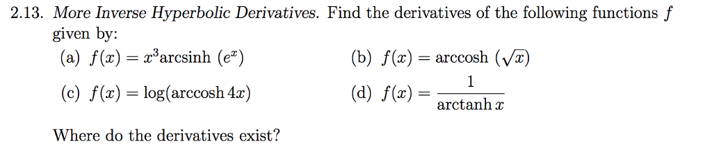 Solved 2.13. More Inverse Hyperbolic Derivatives. Find the | Chegg.com