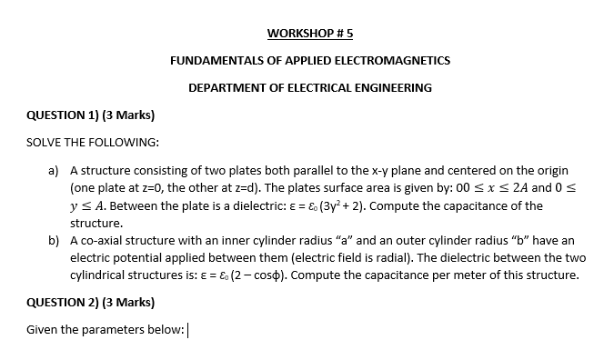 Solved WORKSHOP # 5 FUNDAMENTALS OF APPLIED ELECTROMAGNETICS | Chegg.com