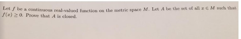 Solved Let f be a continuous real-valued function on the | Chegg.com