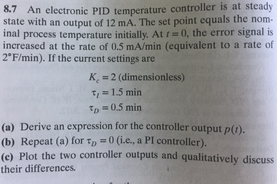 Solved 8.7 An electronic PID temperature controller is at | Chegg.com