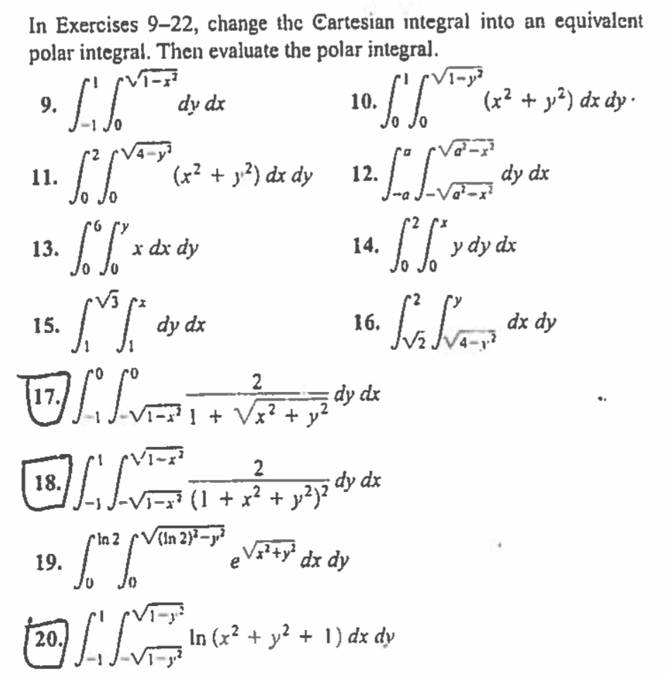 Solved In Exercises 9-22, change the Cartesian integra into | Chegg.com