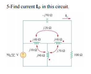 Solved 5-Find current I_O in this circuit. | Chegg.com