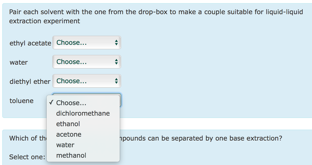 Pair each solvent with the one from the drop-box to | Chegg.com