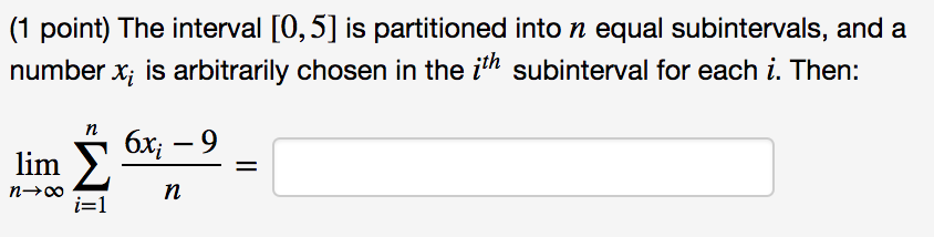 Solved The interval [0,5][0,5] is partitioned into nn | Chegg.com