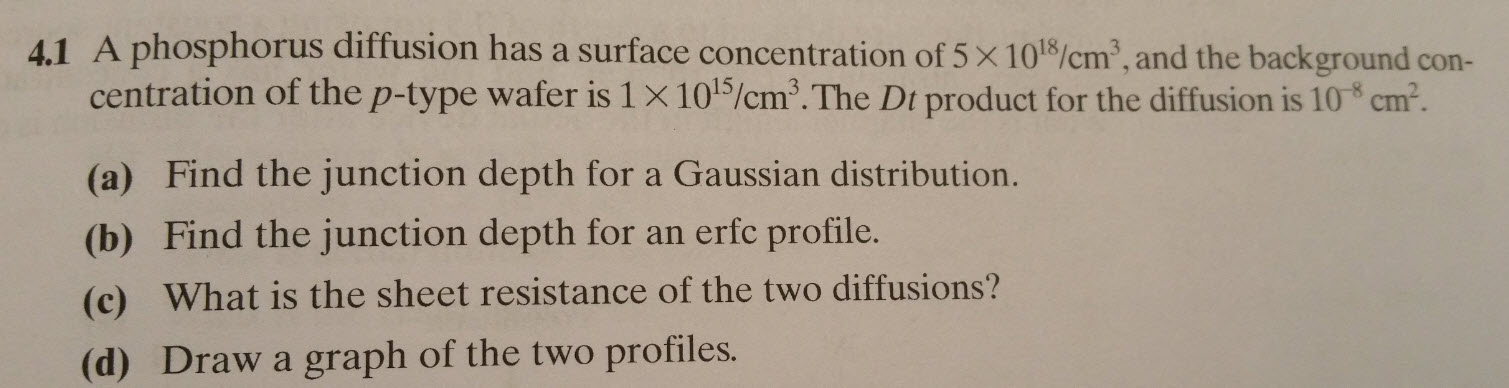 Solved 4.1 A phosphorus diffusion has a surface | Chegg.com