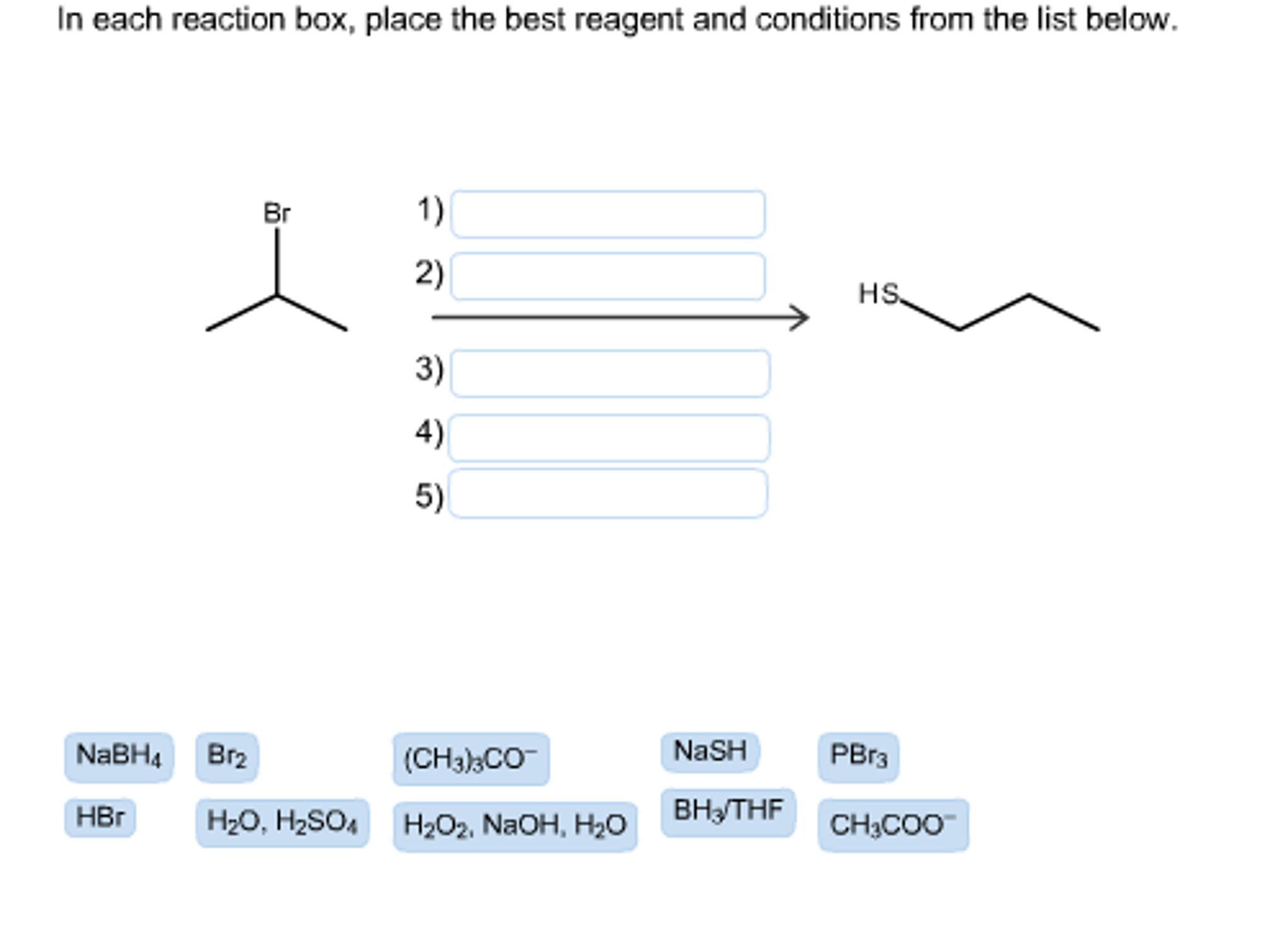 Solved In each reaction box, place the best reagent and | Chegg.com