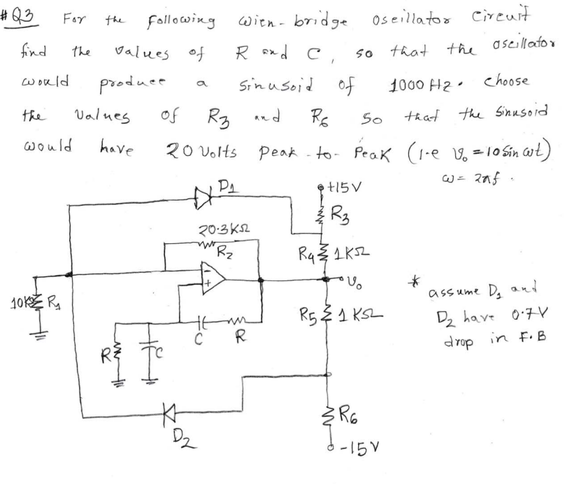 Solved For the following Wien-bridge oscillator circuit find | Chegg.com