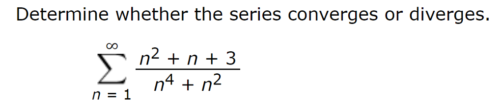 Solved Determine whether the series converges or diverges. | Chegg.com