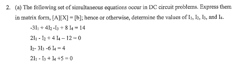 Solved (a) The following set of simultaneous equations occur | Chegg.com