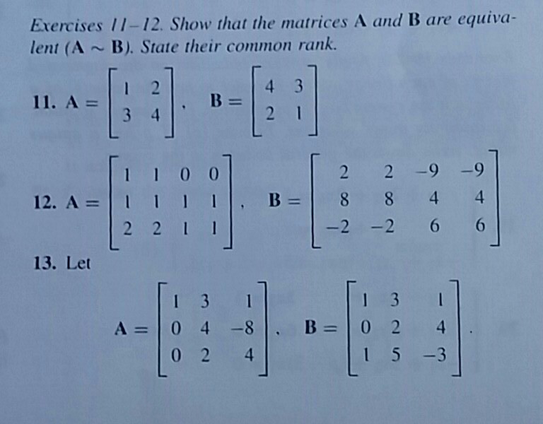 Solved Exercises 1 !-12. Show that the matrices A and B are | Chegg.com Solved Exercises 1 !-12. Show that the matrices A and B are | Chegg.com