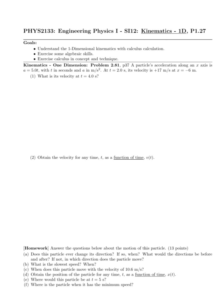 Solved Goals: Understand the 1-Dimensional kinematics with | Chegg.com