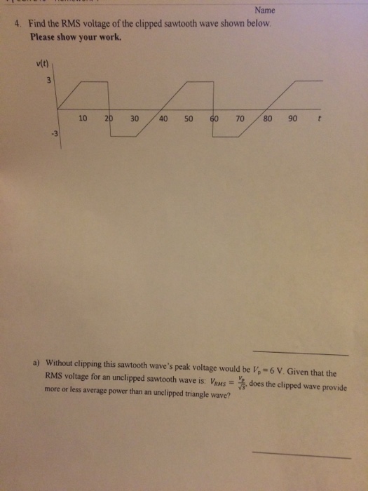 Solved Find the RMS voltage of the clipped sawtooth wave | Chegg.com