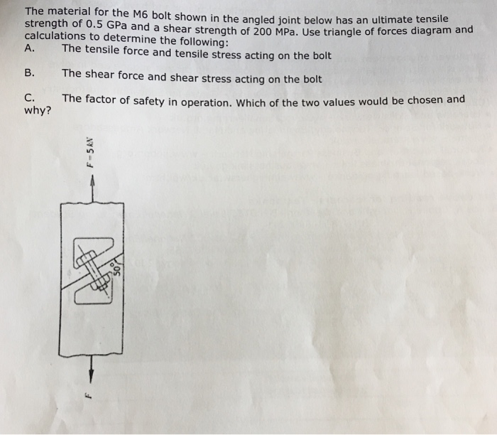 Solved The material for the M6 bolt shown in the angled | Chegg.com