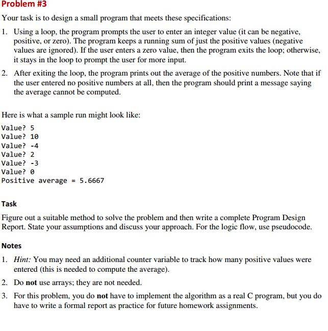 Solved Problem #3 Your task is to design a small program | Chegg.com