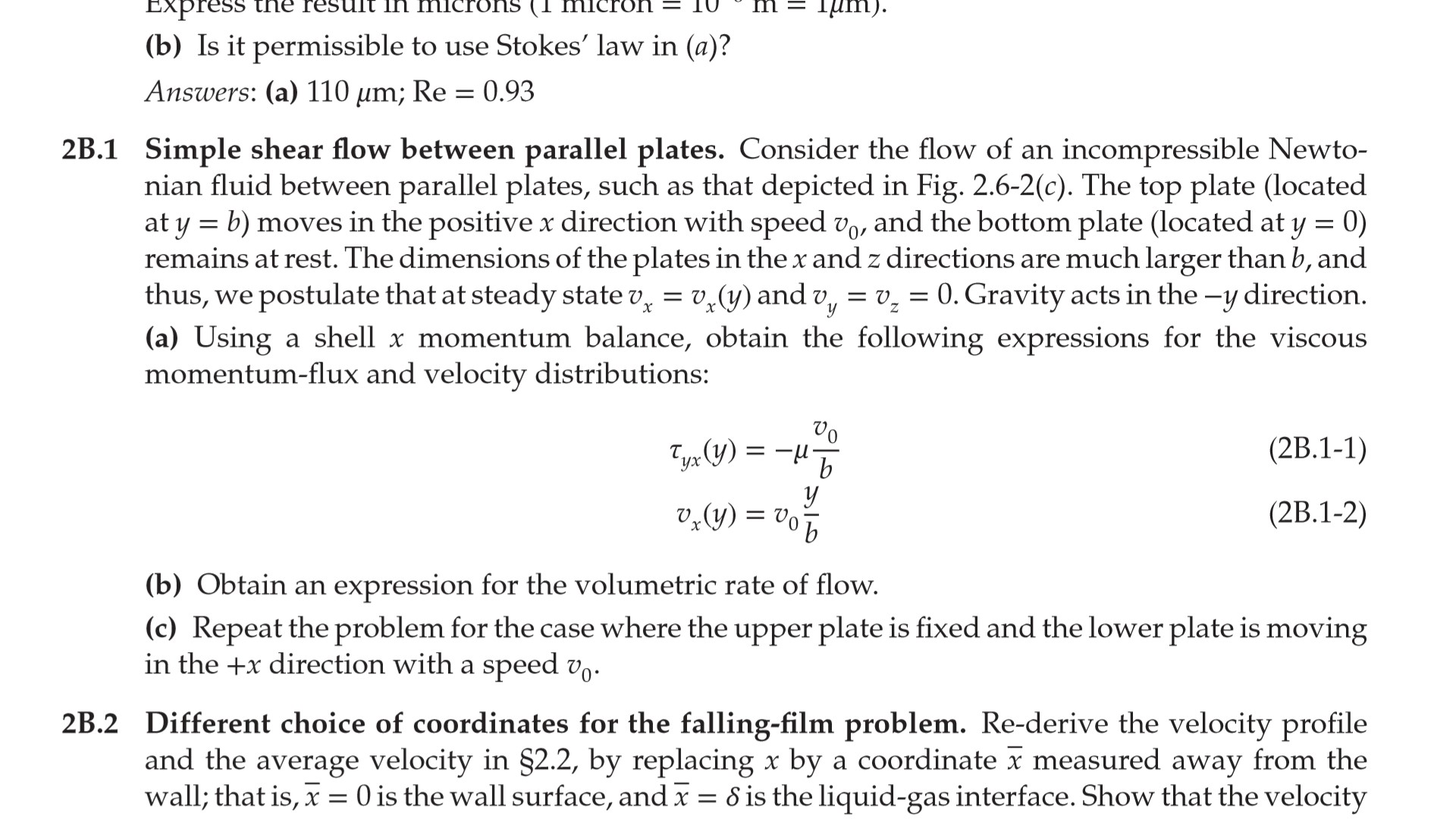 Solved Simple shear flow between parallel plates. Consider | Chegg.com