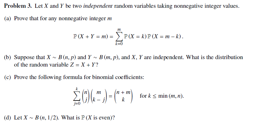 Solved Problem 3. Let X and Y be two independent random | Chegg.com